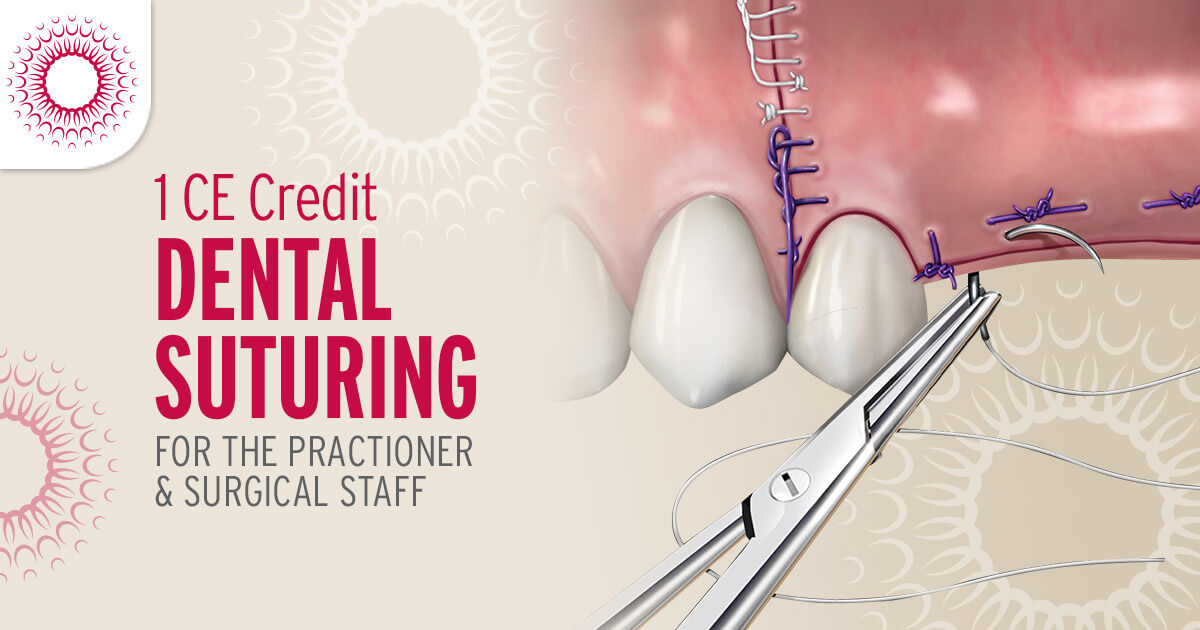 THE SUTURE DESIGNED FOR DENTISTS